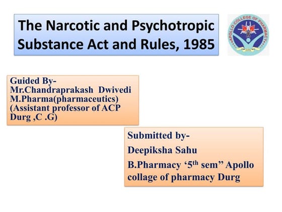 Narcotic and Psychotropic Substance act 1985 | PPTX