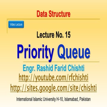 Data Structures and Agorithm: DS 15 Priority Queue.pptx