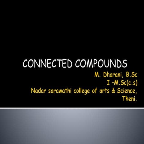 connected compounds | PPT