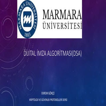 DİJİTAL İMZA ALGORİTMASI (DSA) | PPT