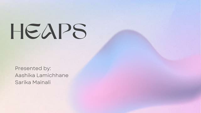 Heaps & its operation -Max Heap, Min Heap | PPTX Heaps & its operation -Max Heap, Min Heap | PPTX