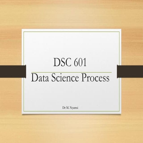 DS601-Data Science Processes for Data science Student.pdf