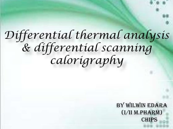 Differential Scanning Calorimeter Instrumentation.(DSC) | PPTX