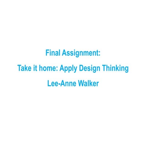 D school final assignment | PPT