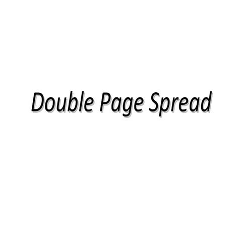 Double Page Spread | PPT