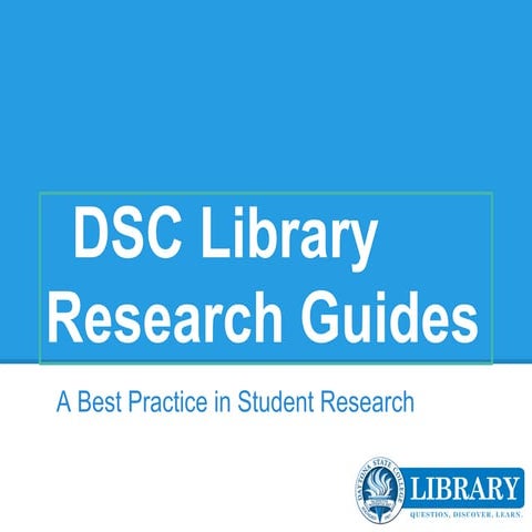 DSC Library Research Guides | PDF
