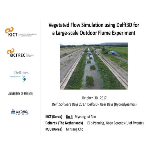 DSD-INT 2017 Vegetated Flow Simulation using Delft3D for a Large-scale ...