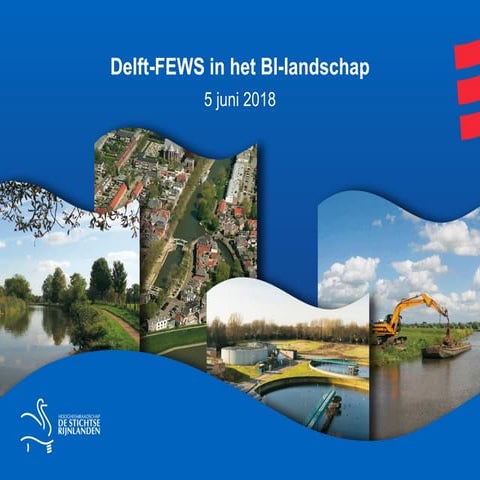 DSD-NL 2018 Delft-FEWS in het BI-landschap - De Crook | PDF | Databases ...