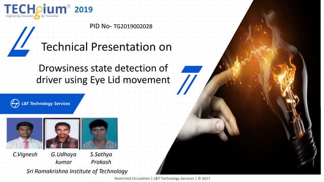 Drowsiness State Detection Of Driver Using Eyelid Movement Techgium