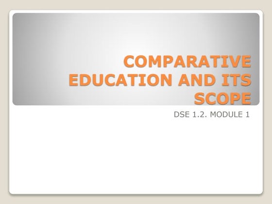 COMPARATIVE EDUCATION.pptx | Education
