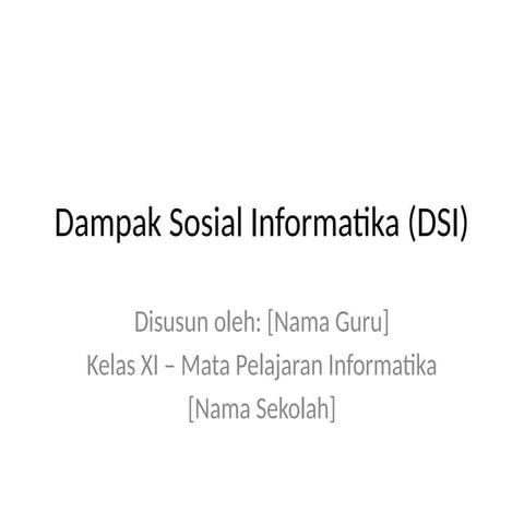 Materi DSI Informatika Kelas XI SMA 2025TP | PPTX