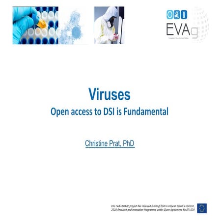 Understanding the use of DSI in research and the role of open access - Christine Prat, European ...