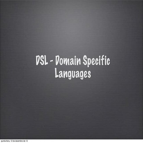 Domain Specific Languages - A superficial approach | PDF | Programming Languages | Computing