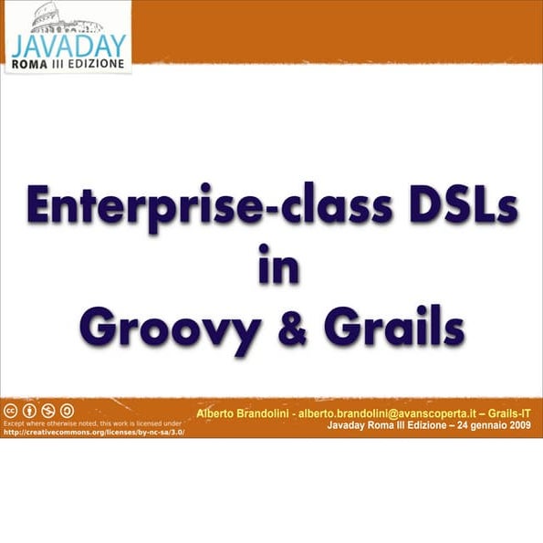 Enterprise Class Dsl In Groovy And Grails Ppt