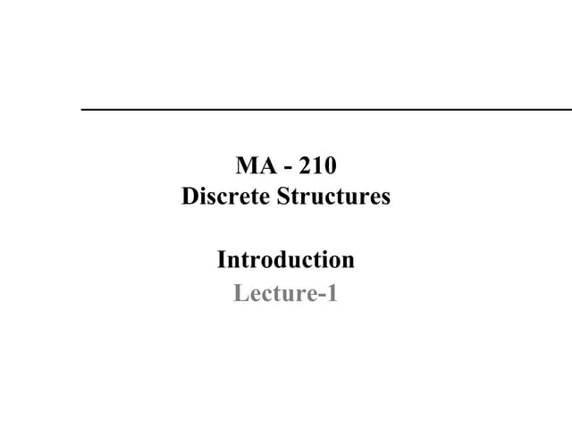 DS Lecture-1 about discrete structure .ppt | Computing | Technology ... DS Lecture-1 about discrete structure .ppt | Computing | Technology ...