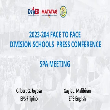 2024 Division Schools Press Conference 2023_with SPA | PPTX