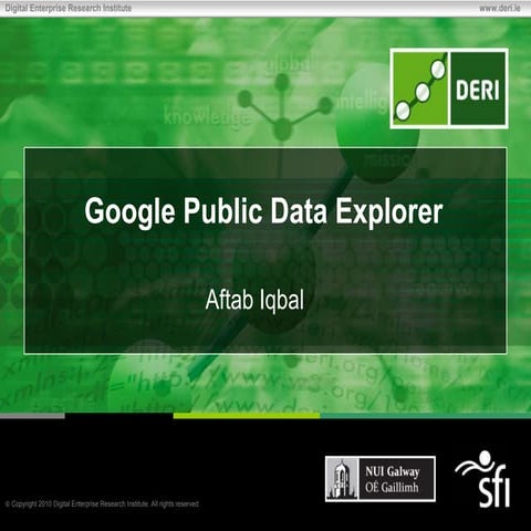 Google Public Data Explorer | PPTX | Databases | Computer Software and ...
