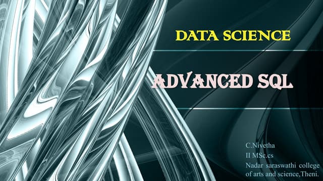 Advanced structure query language, Data science | PPT Advanced structure query language, Data science | PPT