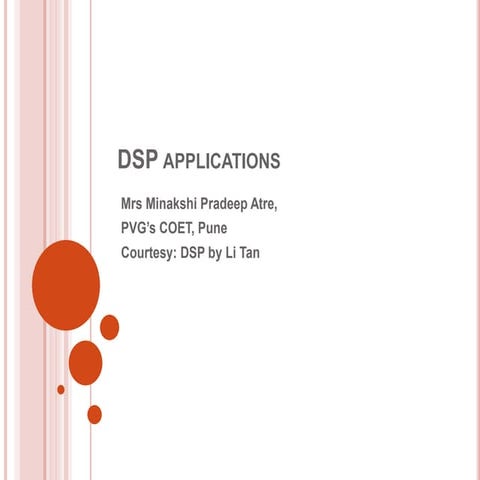 Unit 6: DSP applications | PPTX
