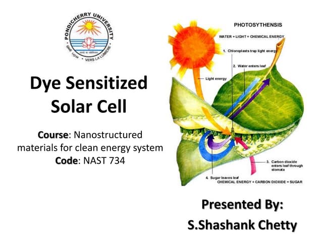 Dye sensitized solar cells | PPTX | Chemistry | Science