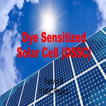 Dye Sensitized Solar cell (DSSC) | PPTX