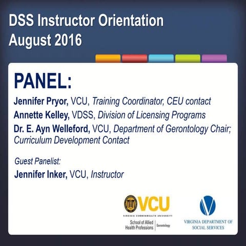 DSS Instructor Orientation August 2016 | PPTX | Eldercare | Family and Relationships