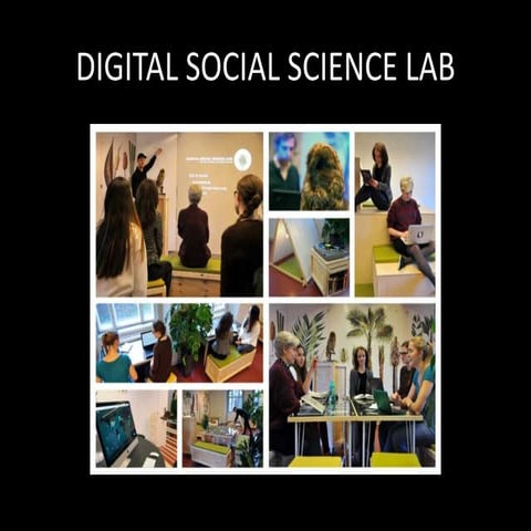 Digital Social Science Lab: Creating a learning environment | PPT