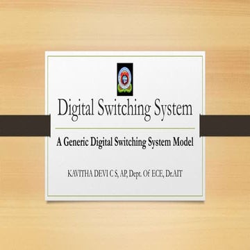 A Generic Digital Switching System Model | PPTX
