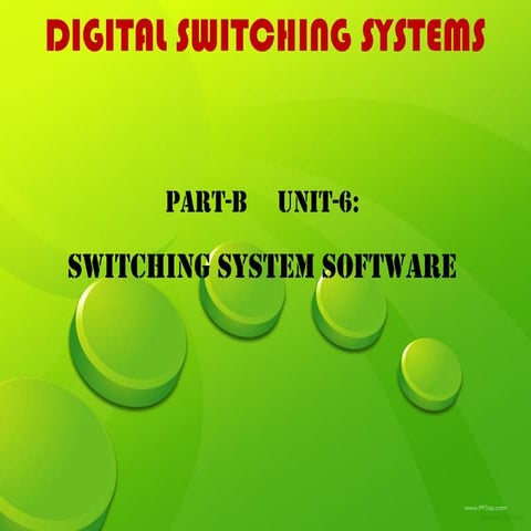 Digital Switching System UNIT6 ROI.pptx | Free Download