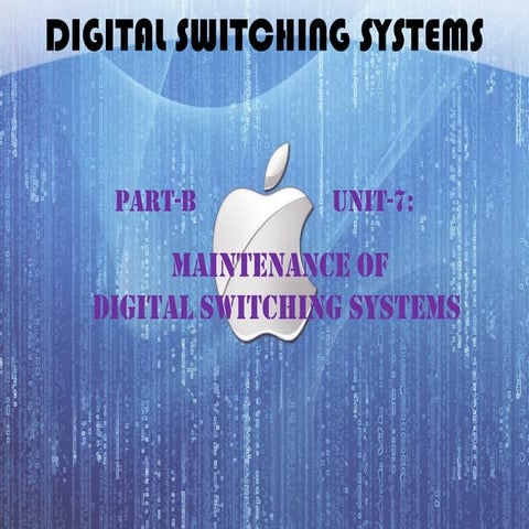 Digital Switching System UNIT7_module4 RO.pptx