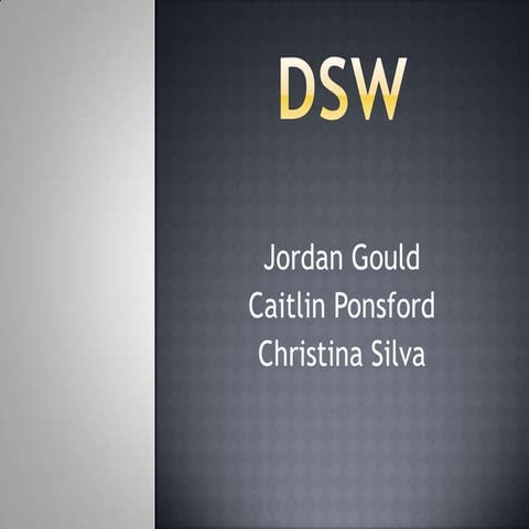 Dsw powerpoint | PPTX