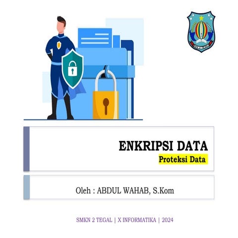 Data base informatika_13_Proteksi_Data.pptx