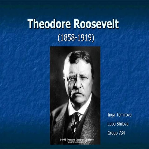 Theodore Roosevelt | PPT