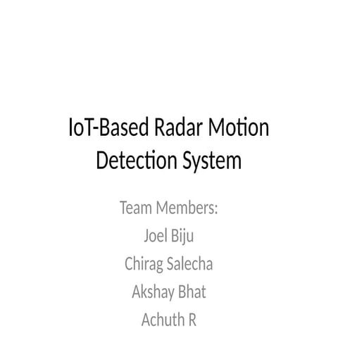This is the radar motion detection sensor | PPTX
