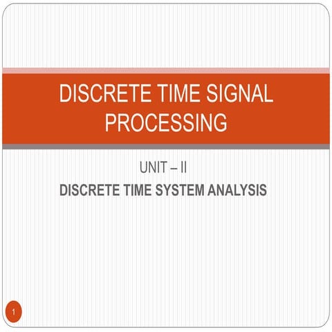 Dtsp Unit Ii Discrete Time System Analysispptx 