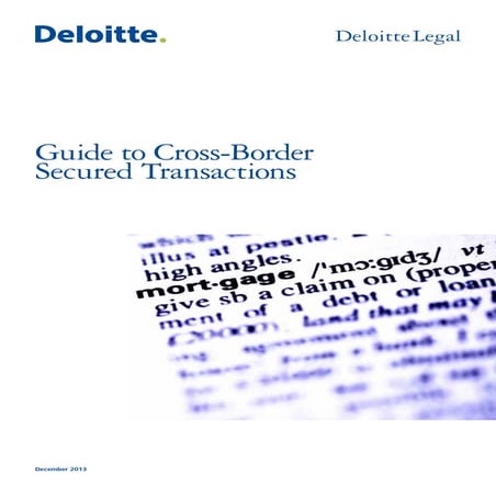 Deloitte Legal Guide to Cross-Border Secured Transactions | PDF