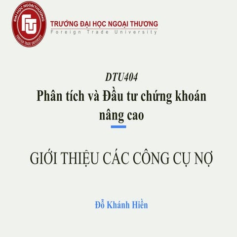 Giới thiệu các công cụ nợ - Phân tích và đầu tư chứng khoán nâng cao | PDF