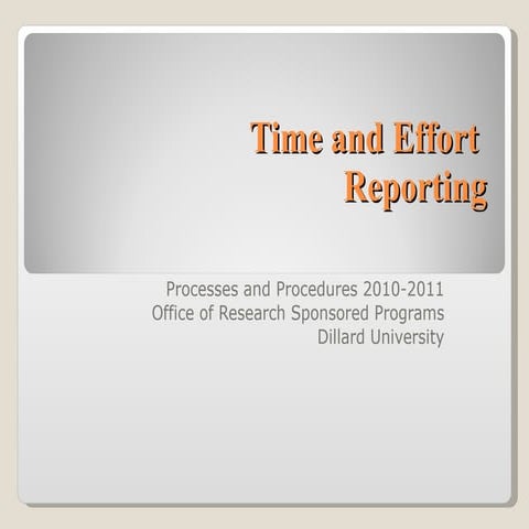 DU 2010 Time and Effort Reporting Office of Research Sponsored Programs ...