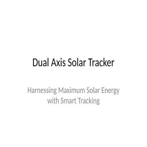Dual_Axis_Solar_Tracker_Presentation.pptx