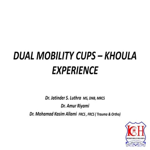 Dual Mobility Cups 6 Pptx