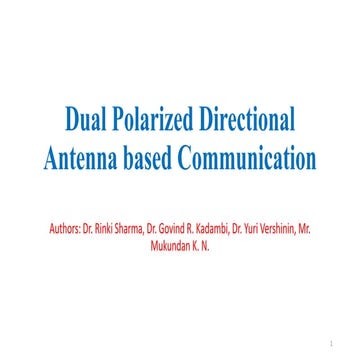 Dual polarised directional antenna based communication | PPT