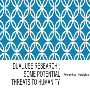 Dual use research | PPTX