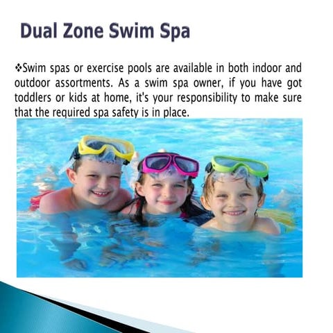 Dual zone swim spa | PPTX