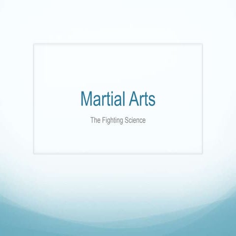 MARTIAL ARTS HISTORY AND TECHNIQUES PPT.pptx