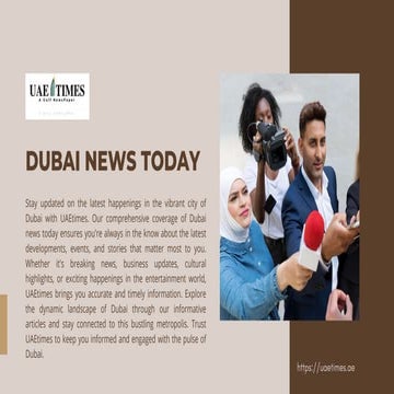 Dubai News Today | PPTX