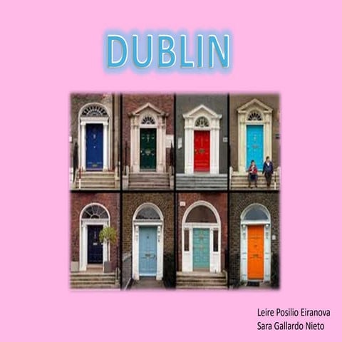 Dublin ! | PPTX