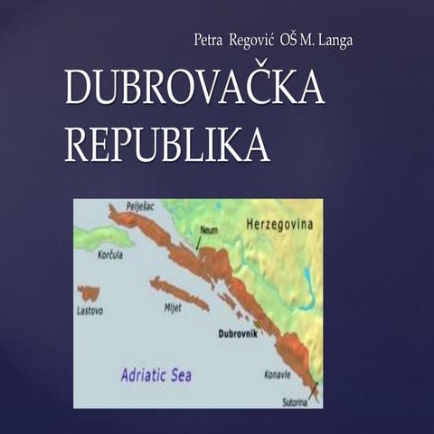 Dubrovačka Republika Petra R. | PPTX