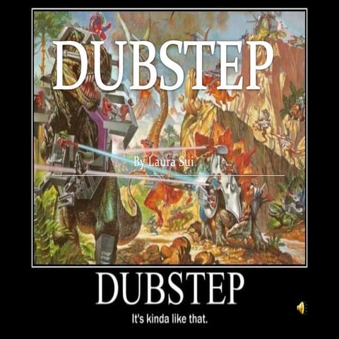 Dubstep powerpoint | PPTX