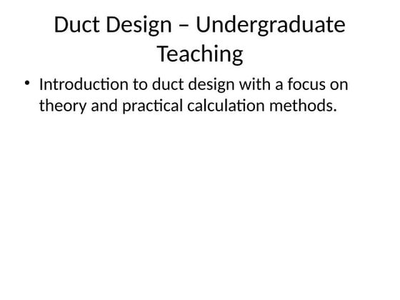 Hvac duct design | PPTX