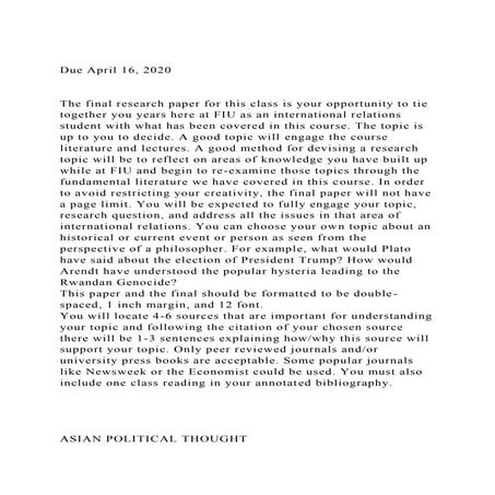 Due April 16, 2020The final research paper for this class is.docx